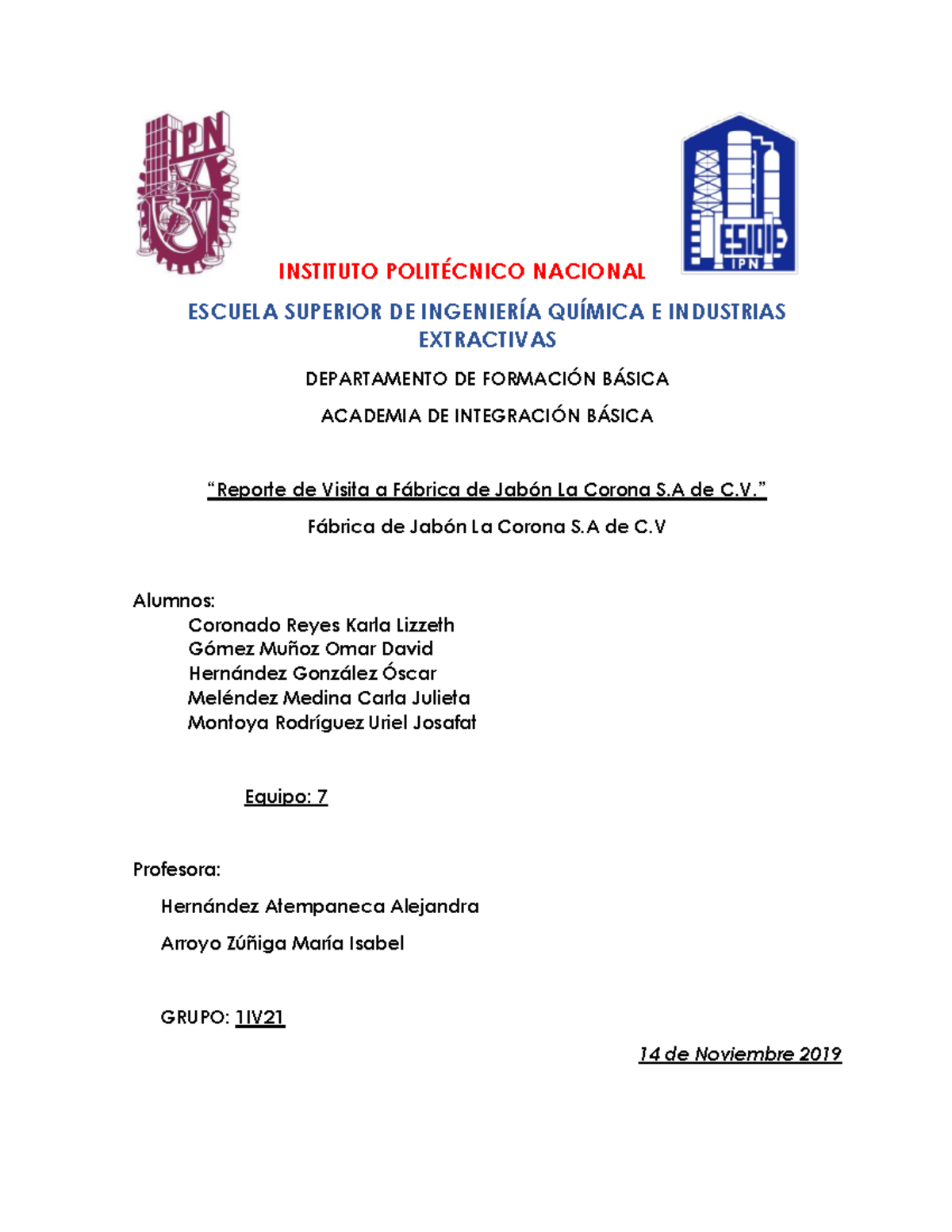 Reporte de la Fábrica de Jabón La Corona - INSTITUTO POLITÉCNICO NACIONAL ESCUELA SUPERIOR DE ...