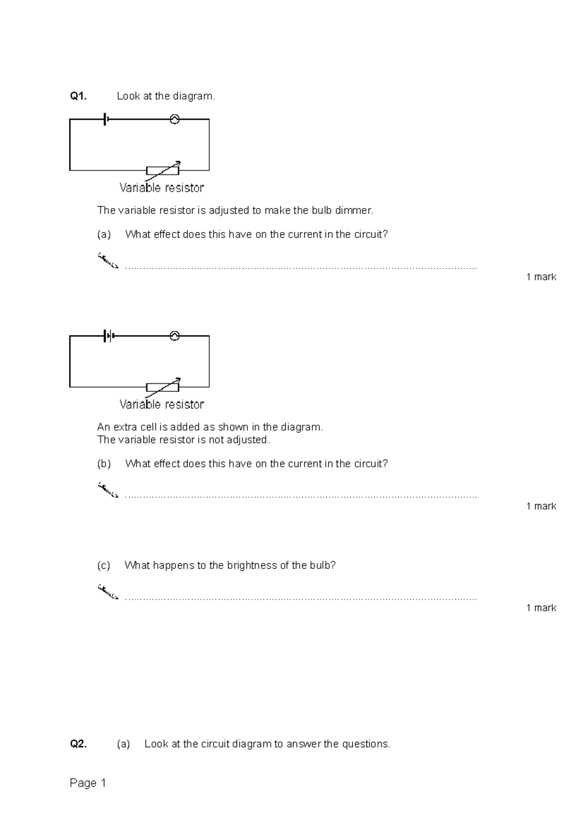 Electricity - Level 6 - Questions - Q1. Look at the diagram. The ...