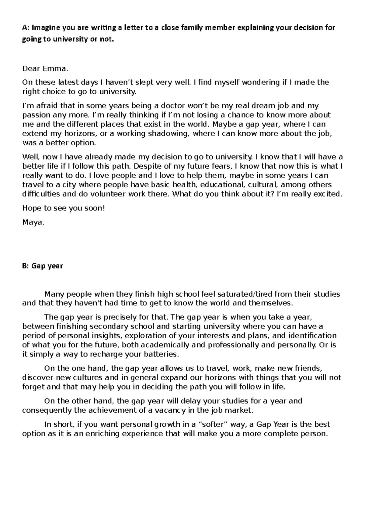 Letter to a close family member - texto de prática - A: Imagine you are ...