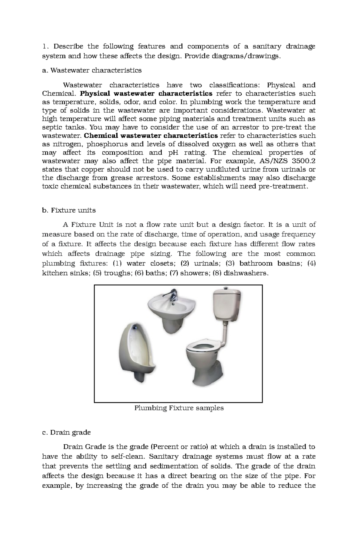 Sanitary drainage system components - Describe the following features ...