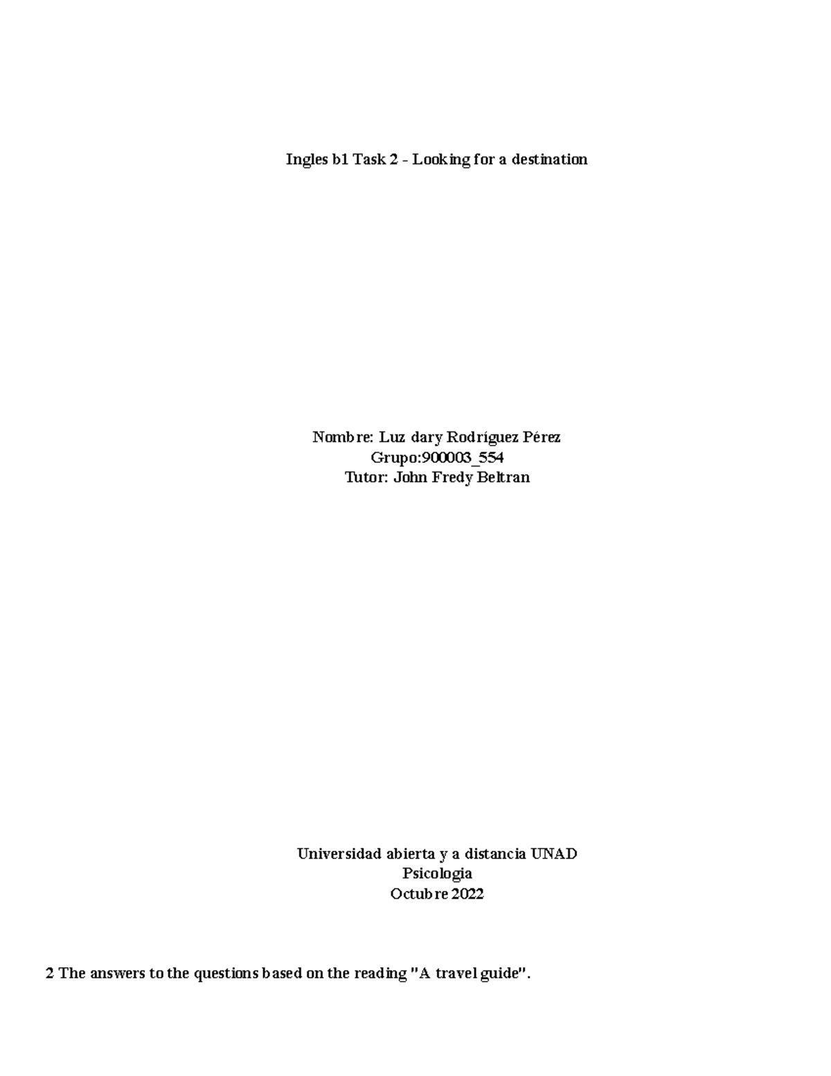 Fase2 Luz Dary Rodriguez - Ingles b1 Task 2 - Looking for a destination ...