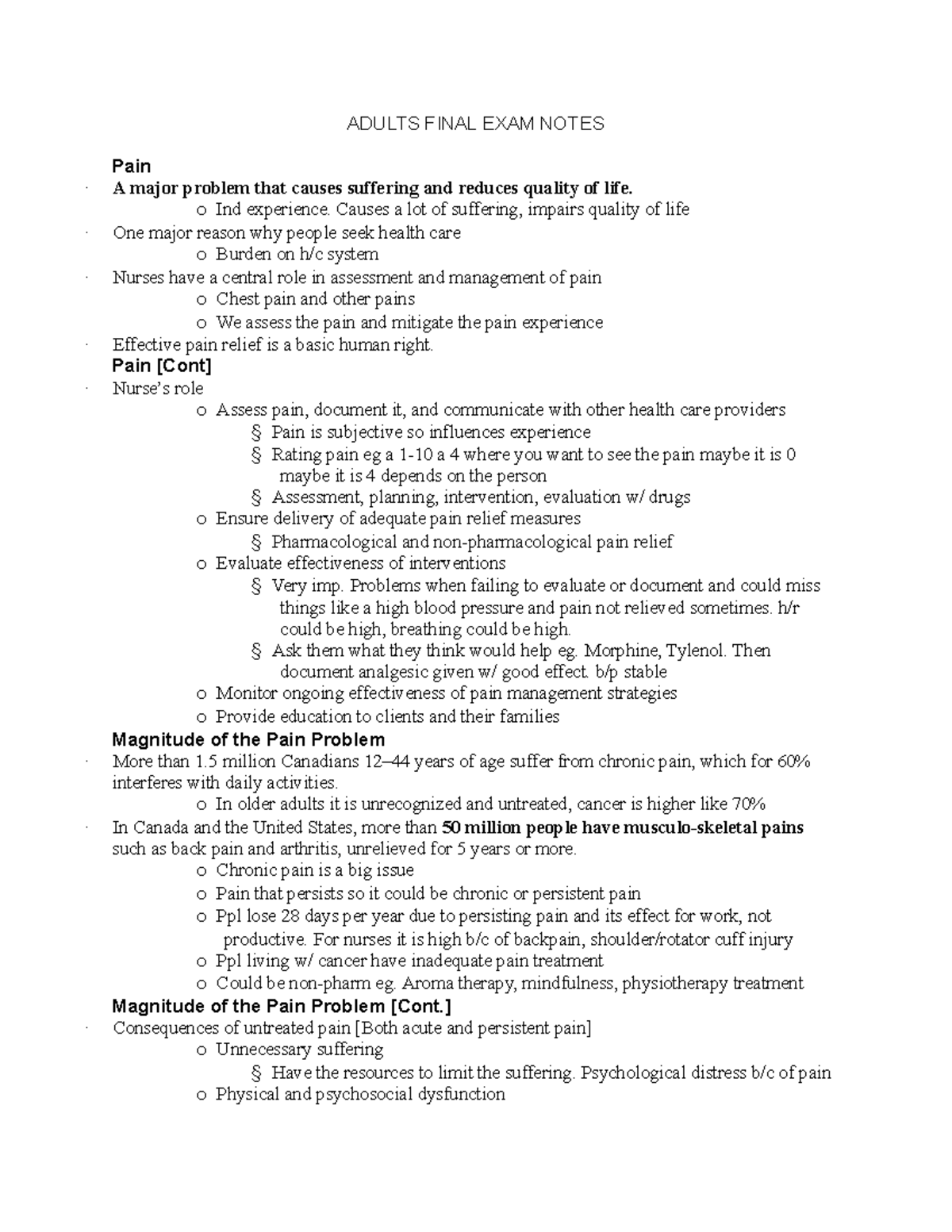 Adults Final EXAM Notes official - ADULTS FINAL EXAM NOTES Pain · A ...