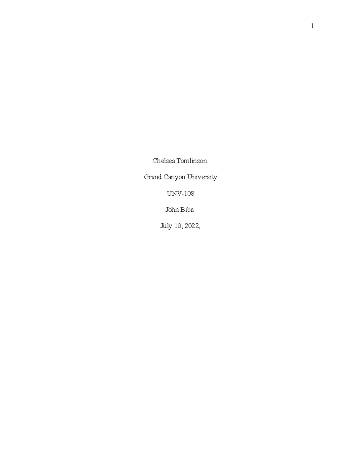 UNV 108 T6 Essay - Chelsea Tomlinson Grand Canyon University UNV- John ...