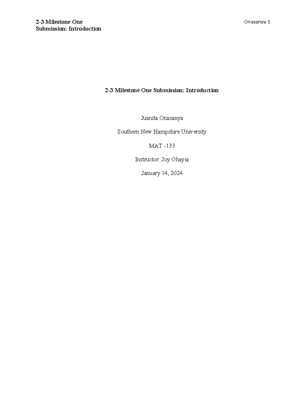 2-3 Milestone One Submission Introduction - Submission: Introduction 2 ...