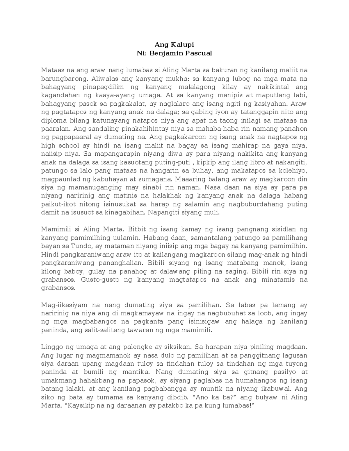 Ang Kalupi - Ang Kalupi Ni: Benjamin Pascual Mataas na ang araw nang ...