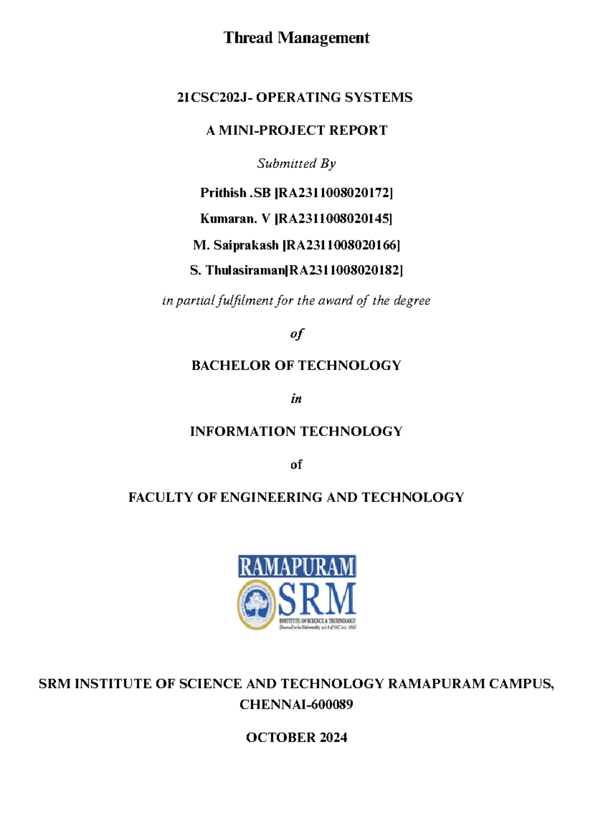 Copy of Thread Management - Thread Management 21CSC202J- OPERATING SYSTEMS A MINI-PROJECT REPORT ...