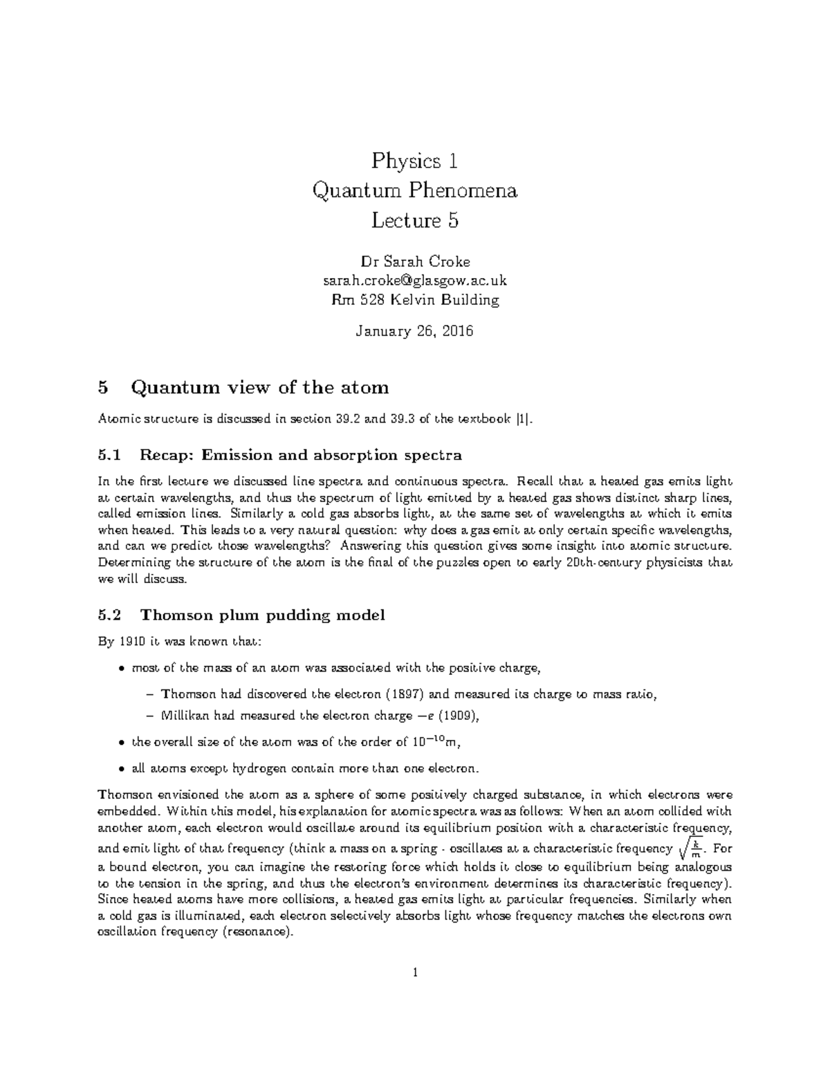 Quantum Mechanics - Physics 1 Quantum Phenomena Lecture 5 Dr Sarah ...