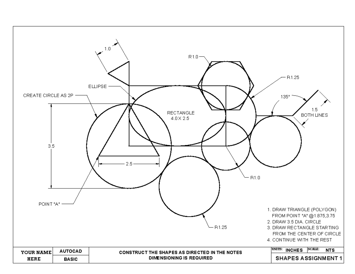 Assignment #1 - Shapes 1 - RECTANGLE 4 X 2. 1. DRAW TRIANGLE (POLYGON ...