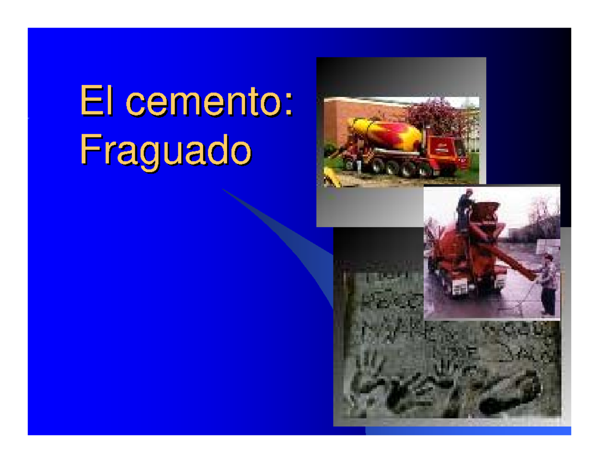 Fraguado y propiedades del cemento - El El ccementoemento ...