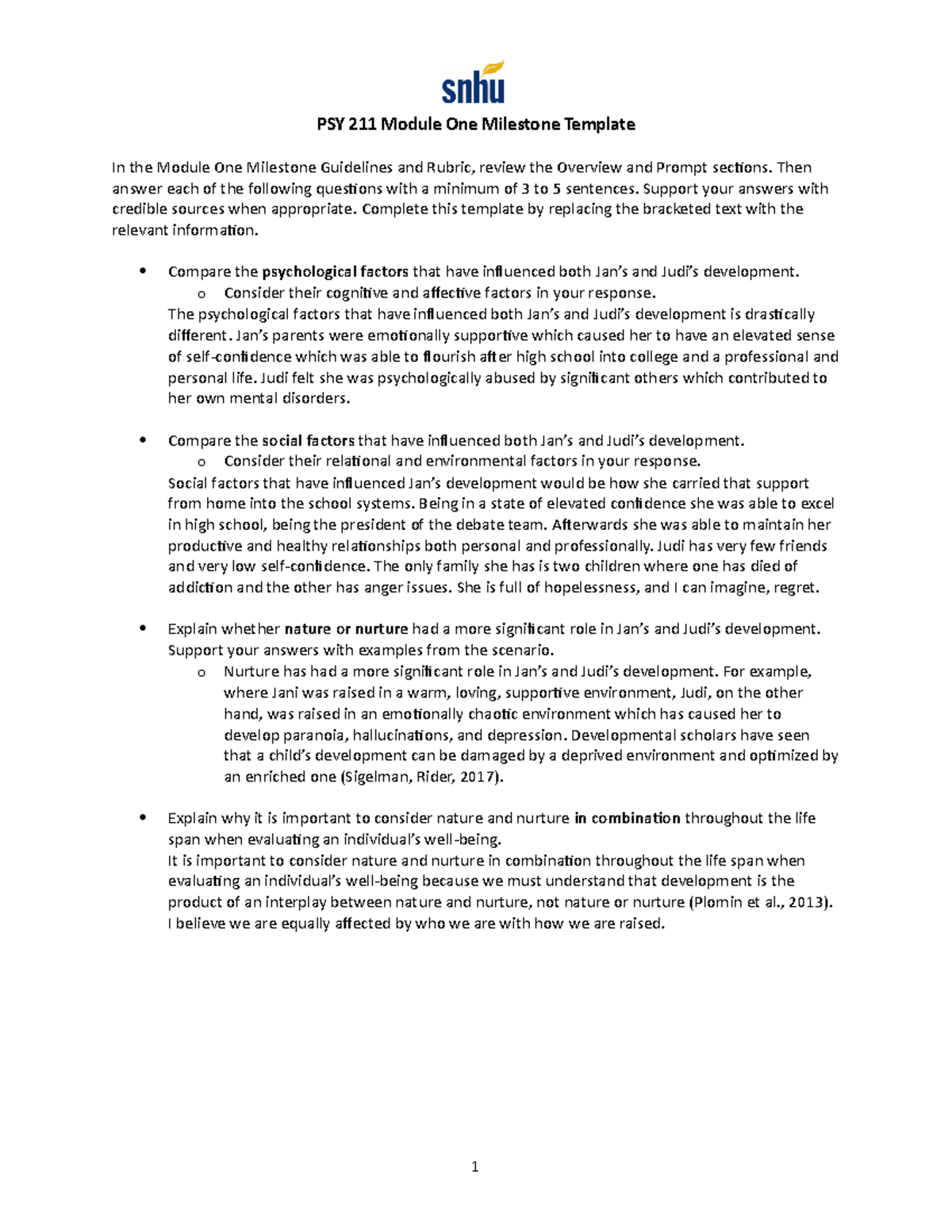 PSY 211 Module One Milestone - Then answer each of the following ...