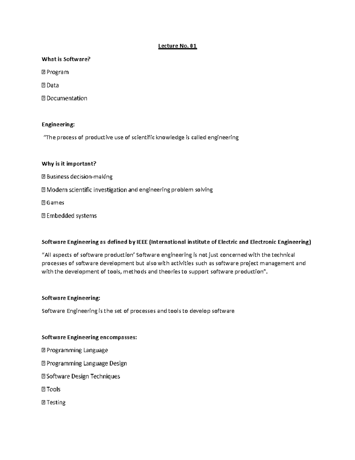 Lecture No1-18 (selfmade handouts - Lecture No. 01 What is Software? Engineering: “The process ...
