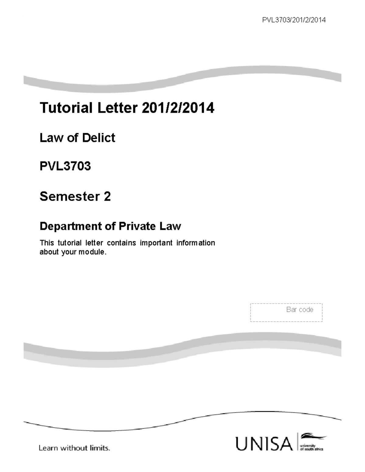 Delict 201 - Tut201 - PVL3703/201/2/ Tutorial Letter 201/2/ Law of ...