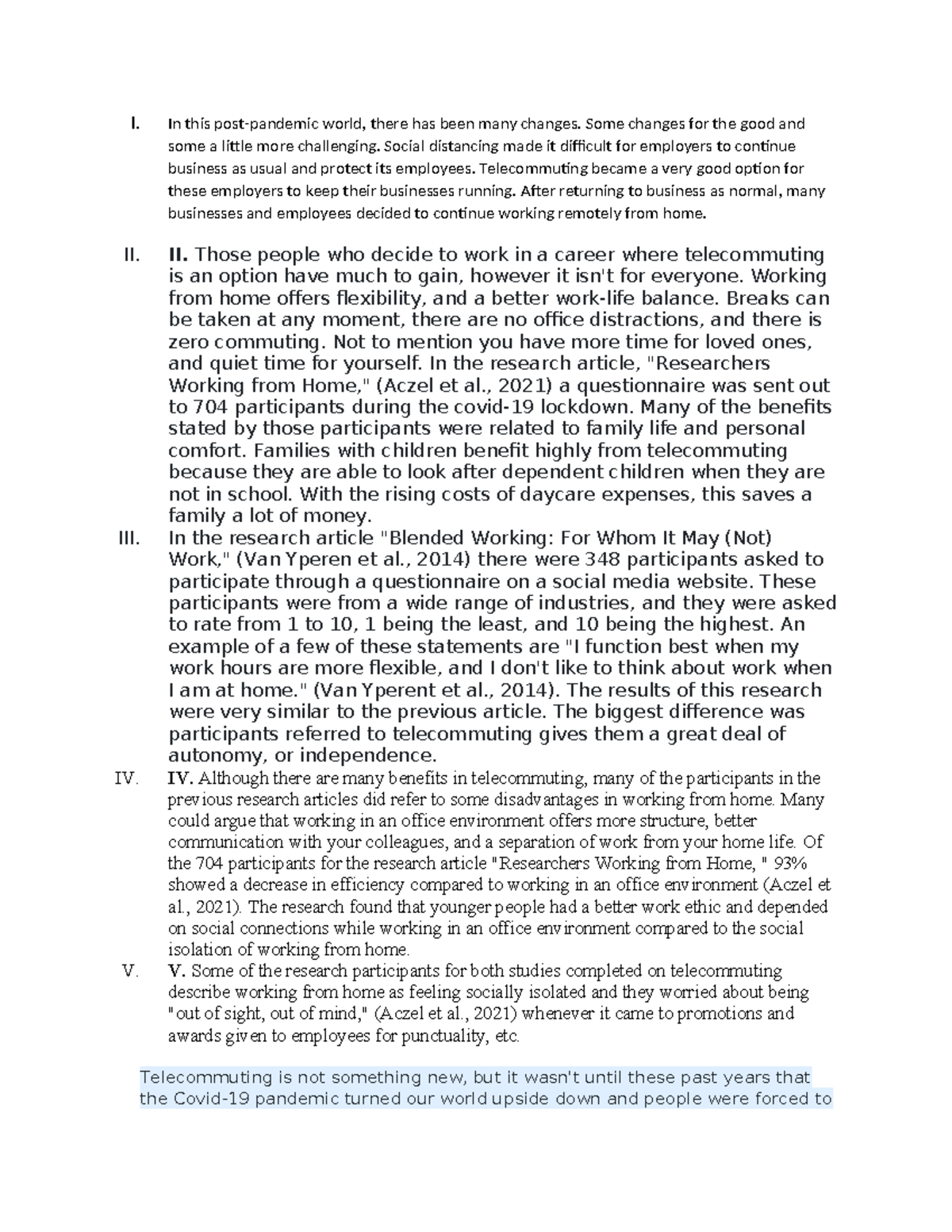 Module 4 - Assignment - I. In this post-pandemic world, there has been ...