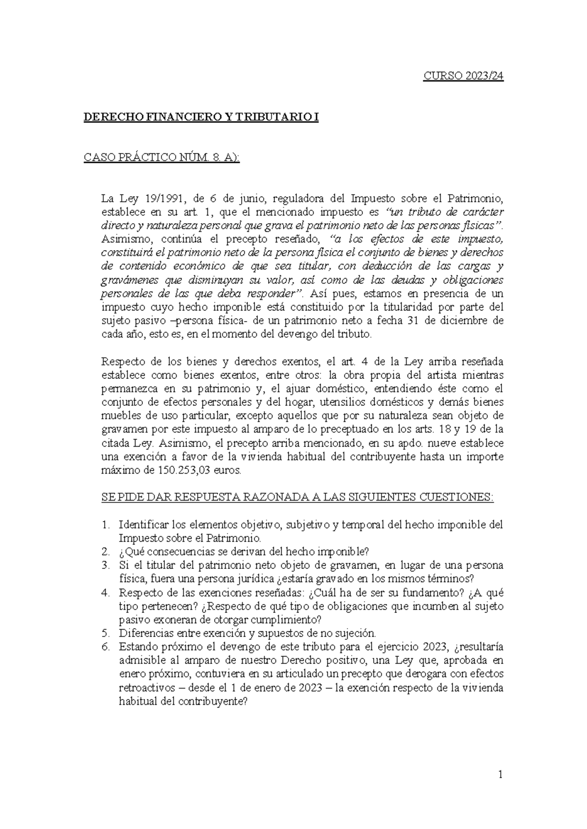 Caso Práctico Derecho Financiero I 1 Curso 2023 Derecho Financiero Y