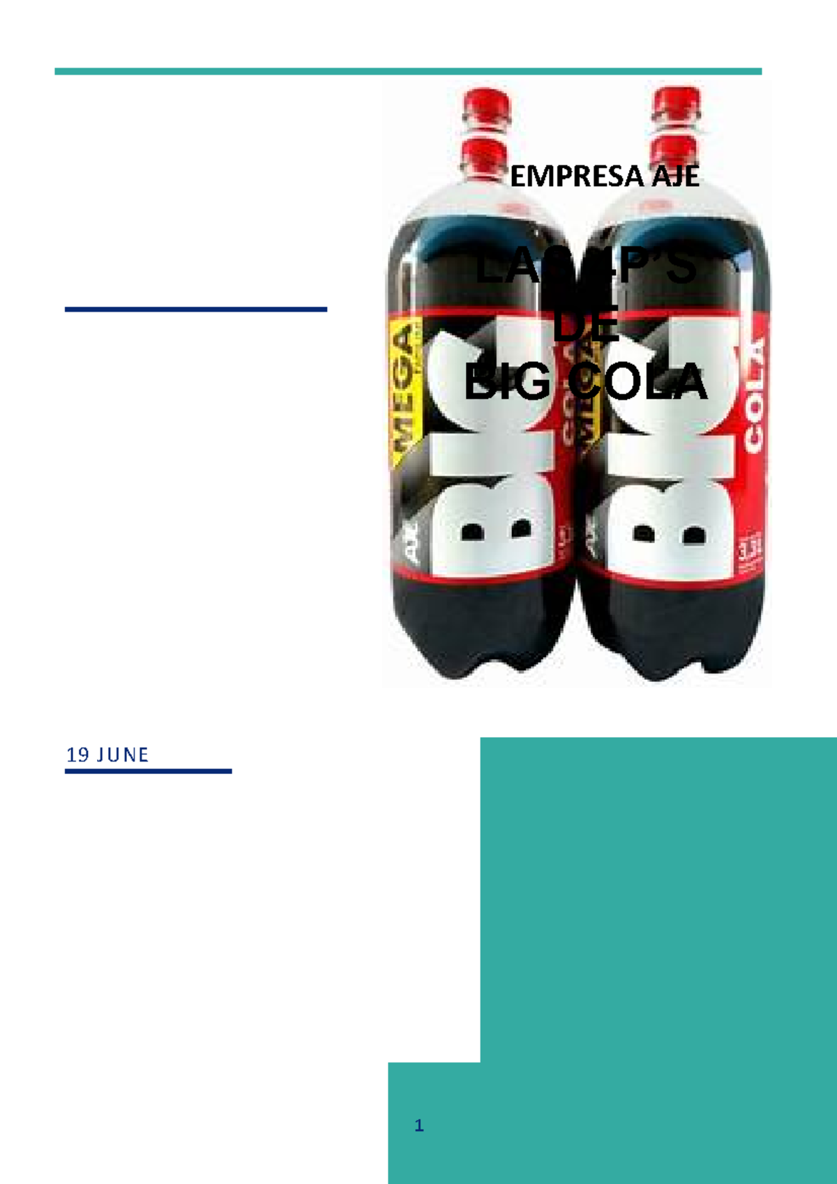 Big cola - es una avance sobre el trabajo final que pide el profesor ...