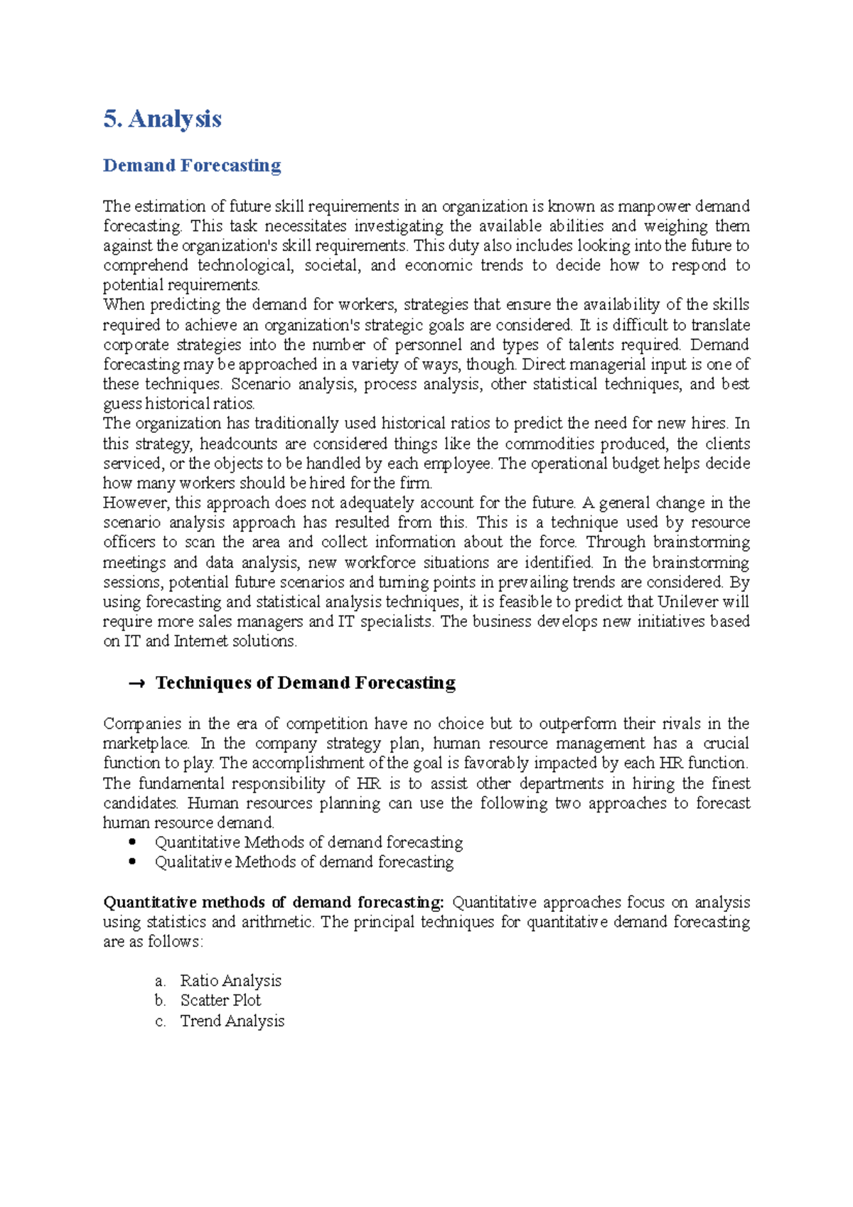 Unilever hrm411 Chapter 5 - 5. Analysis Demand Forecasting The estimation of future skill - Studocu