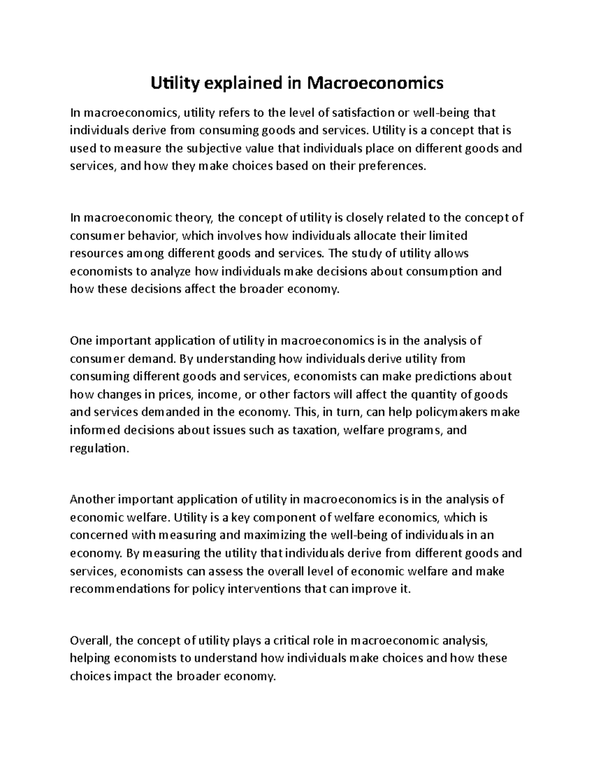 Utility explained in Macroeconomics - Utility is a concept that is used ...