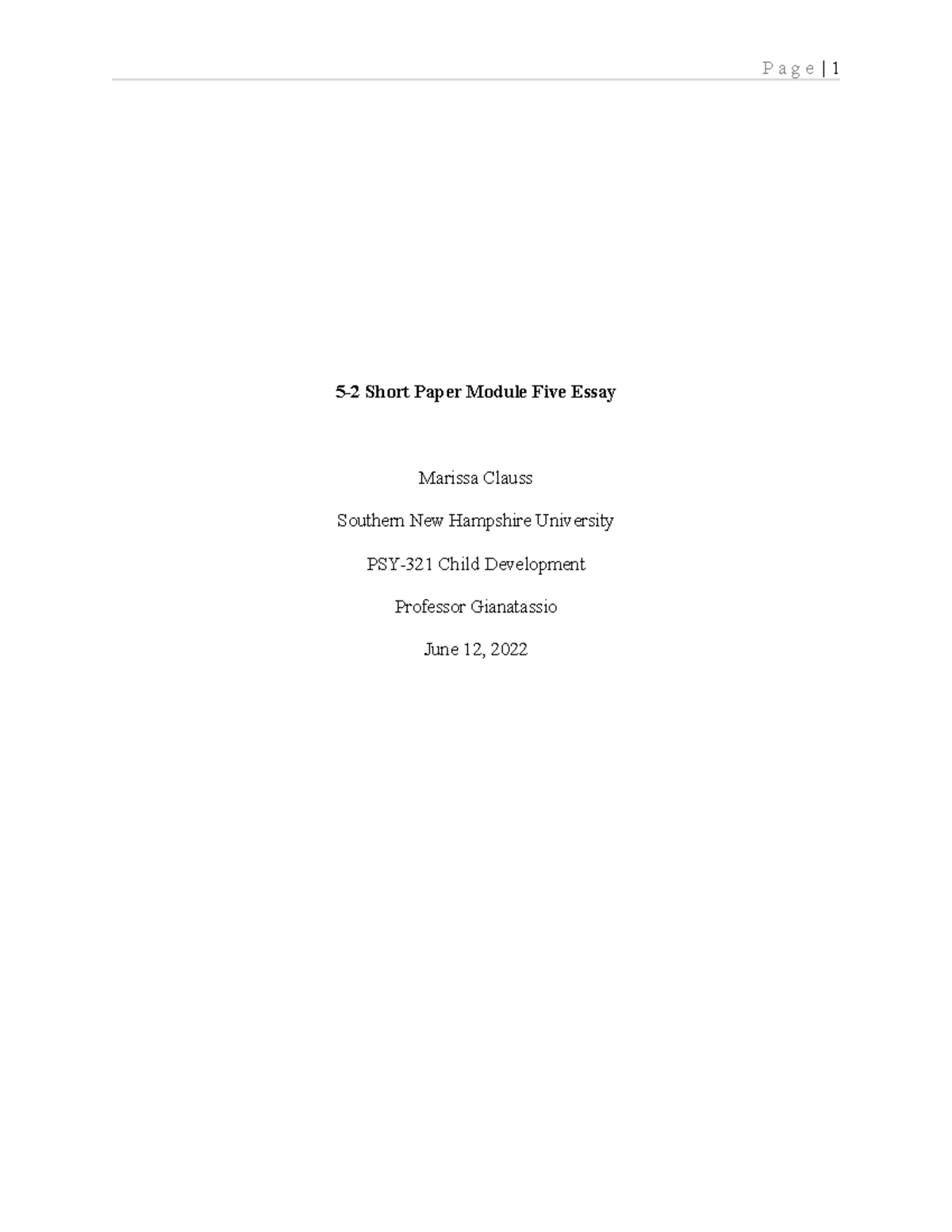 MC 5-2 Short Paper Module Five Essay - Page Short Paper Module Five ...