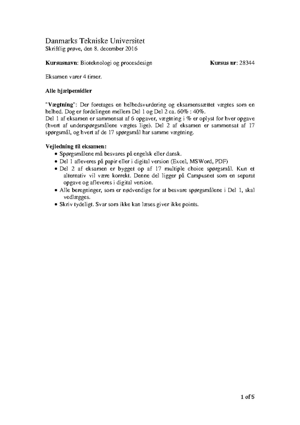28344 E16 Exam problems incl Multiple choice - Danmarks Tekniske ...