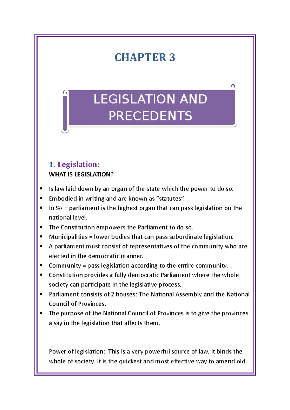 Chapter 3 - CHAPTER 3 1. Legislation: WHAT IS LEGISLATION? Is law laid ...