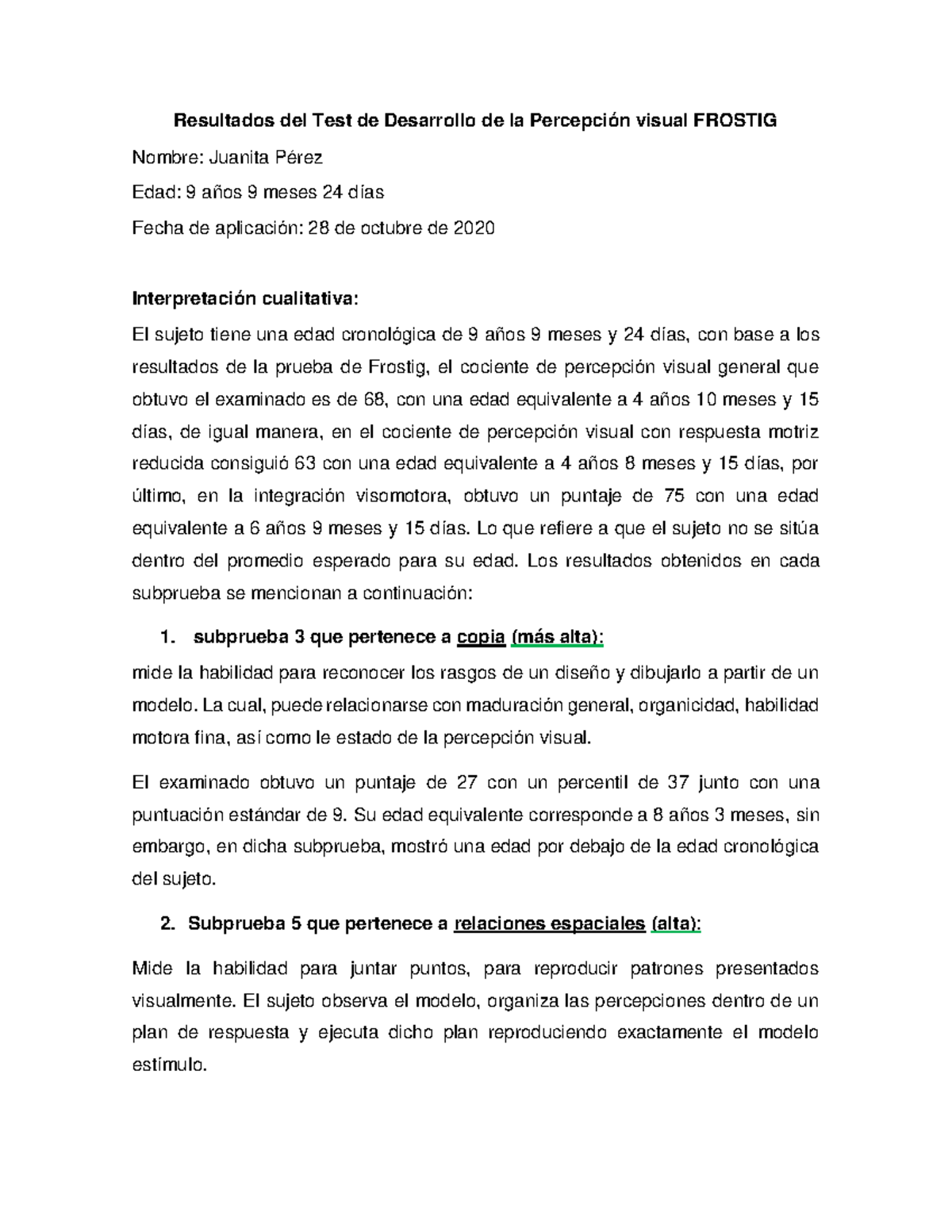 Resultados del Test de Desarrollo de la Percepción visual Frostig ...