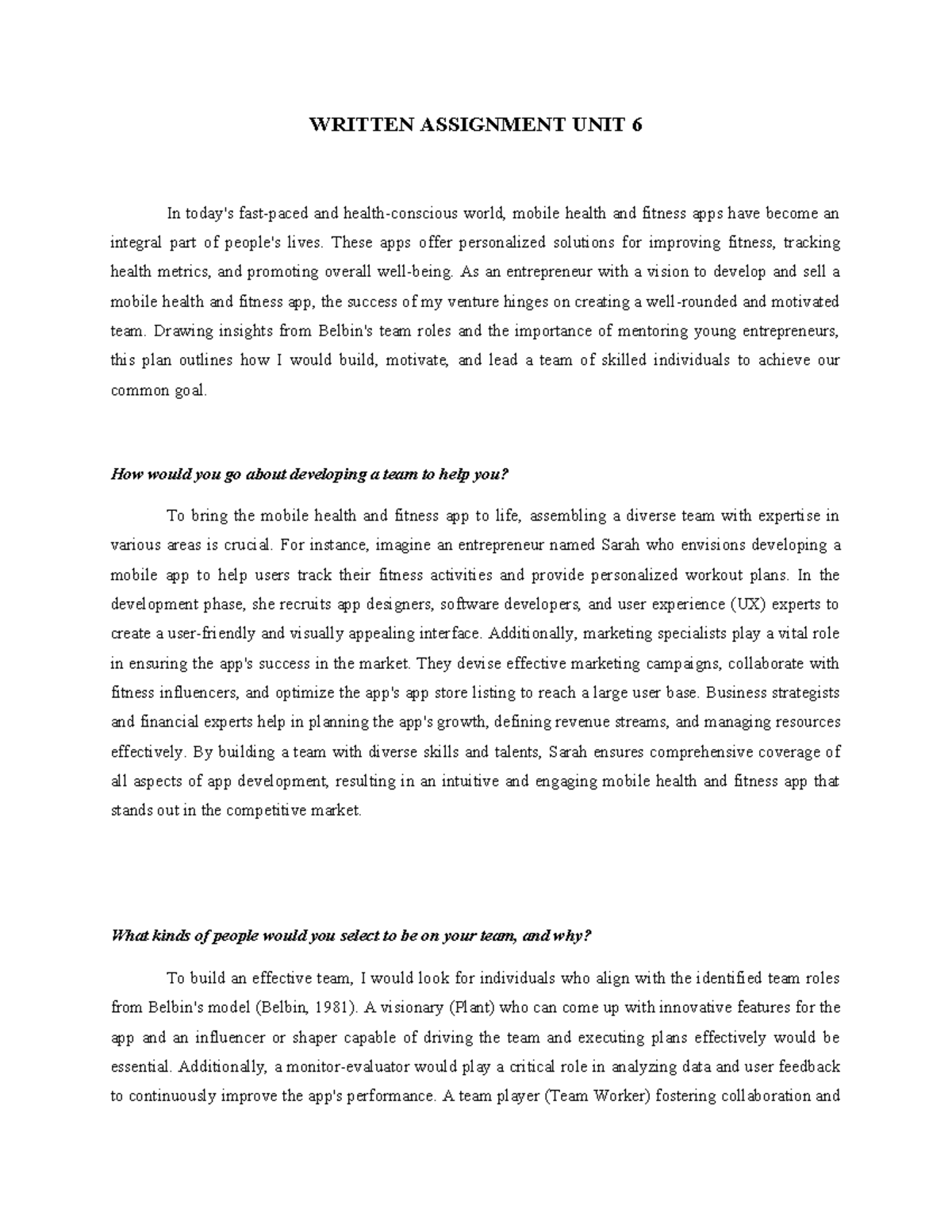 BUS 3303 Entrepreneurship WA6 - WRITTEN ASSIGNMENT UNIT 6 In today's fast-paced and health ...