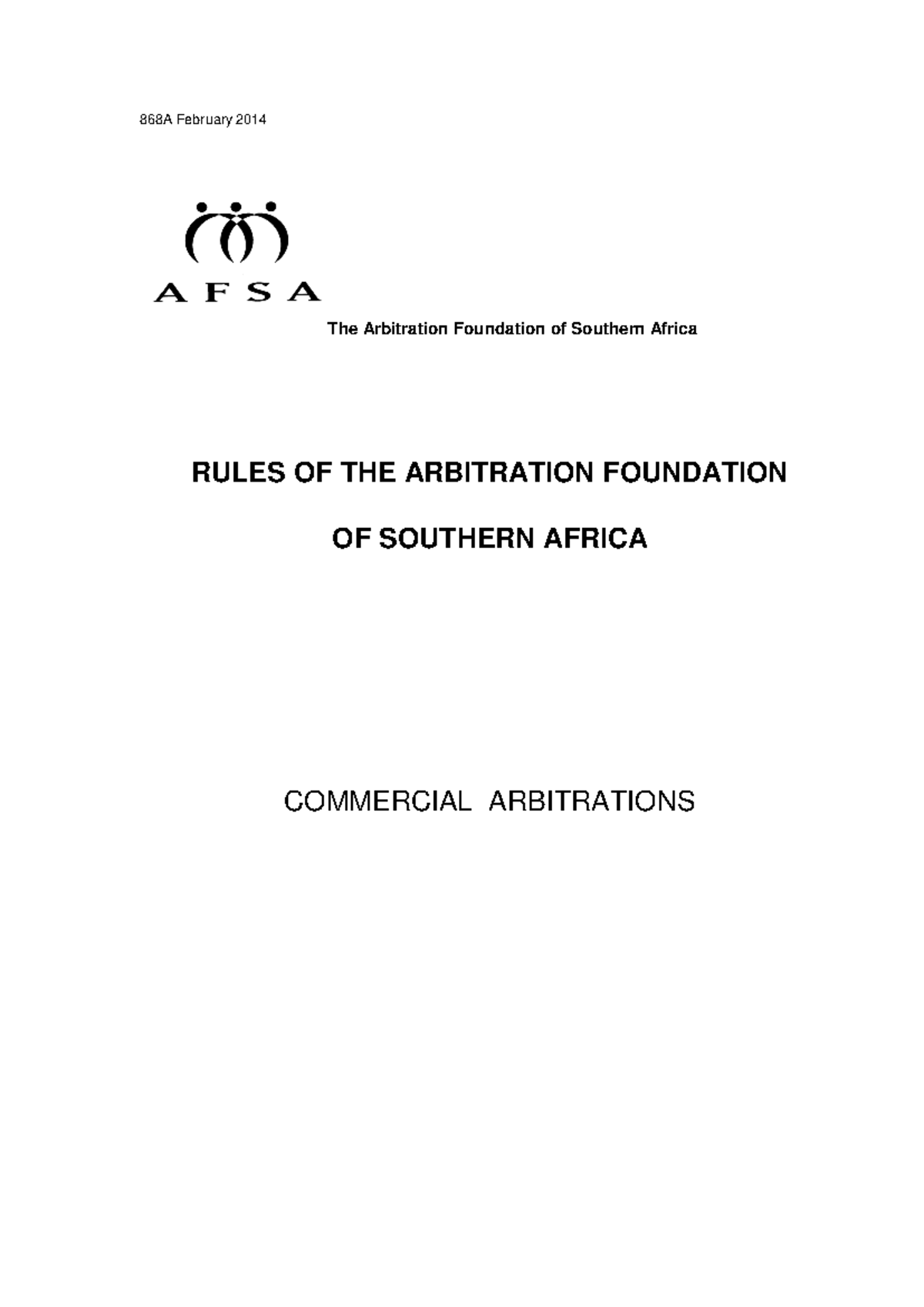 Rules of the Arbitration Foundation of Southern Africa - 868A February ...