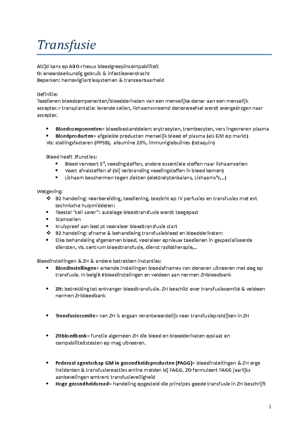 Transfusie - Transfusie Altijd kans op ABO-rhesus ...