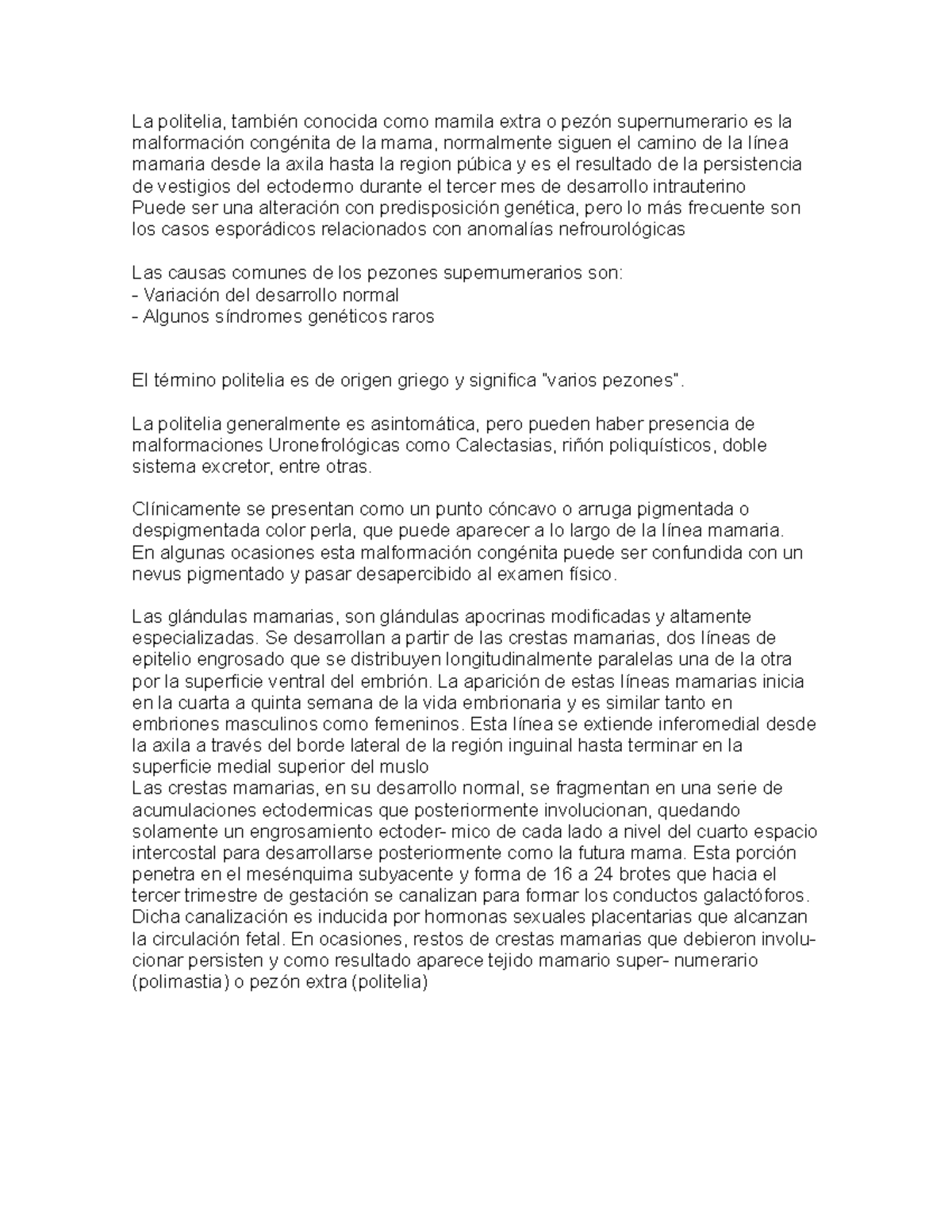 La politelia - La politelia generalmente es asintomática, pero pueden ...