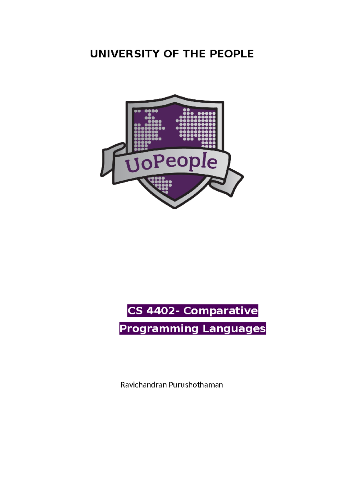 Learning journal 8 - UNIVERSITY OF THE PEOPLE CS 4402 - Comparative ...