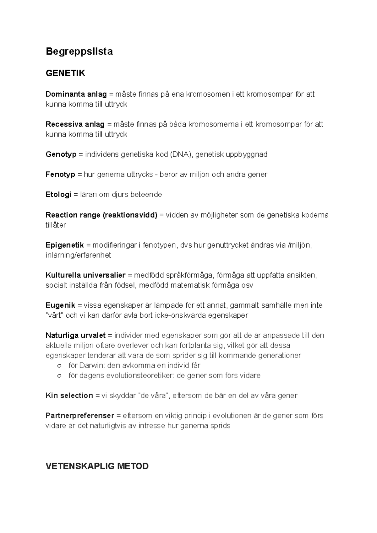 Begreppslista - Sammanfattning Psykologi I - Begreppslista GENETIK ...