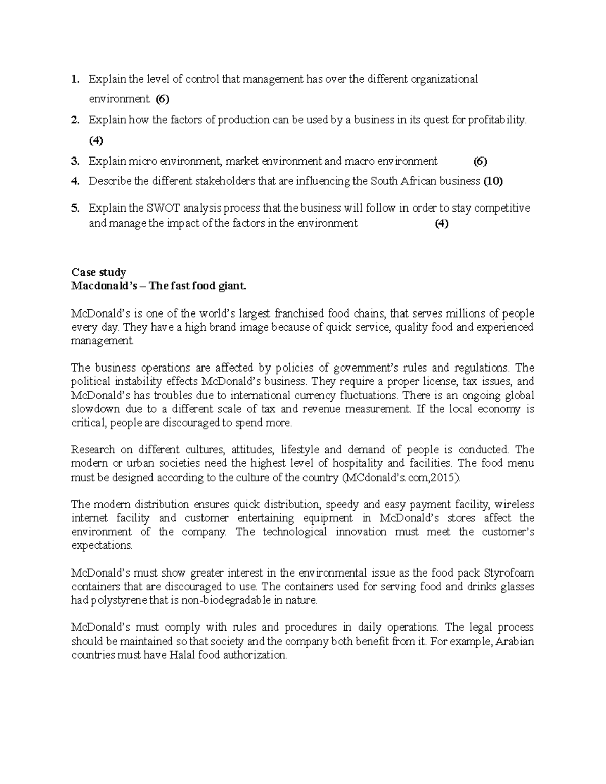 Business 1 first tests - 1. Explain the level of control that ...