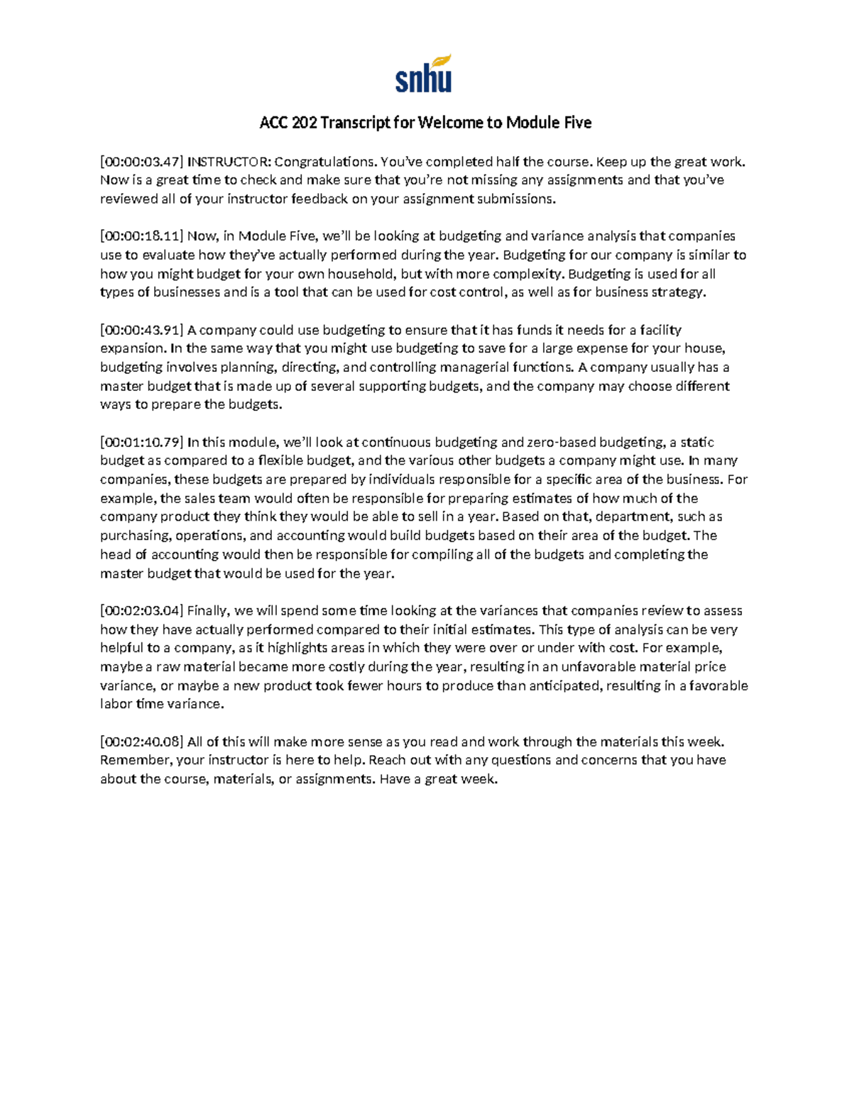 ACC 202 Transcript for Welcome to Module Five - You’ve completed half ...