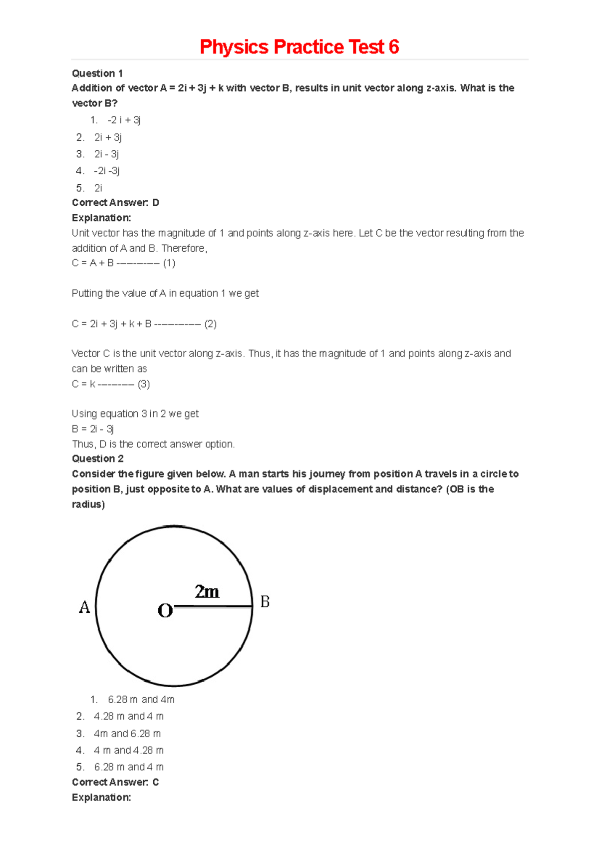 Physics Practice Test 06 - What is the vector B? -2 i + 3j 2i + 3j 2i ...