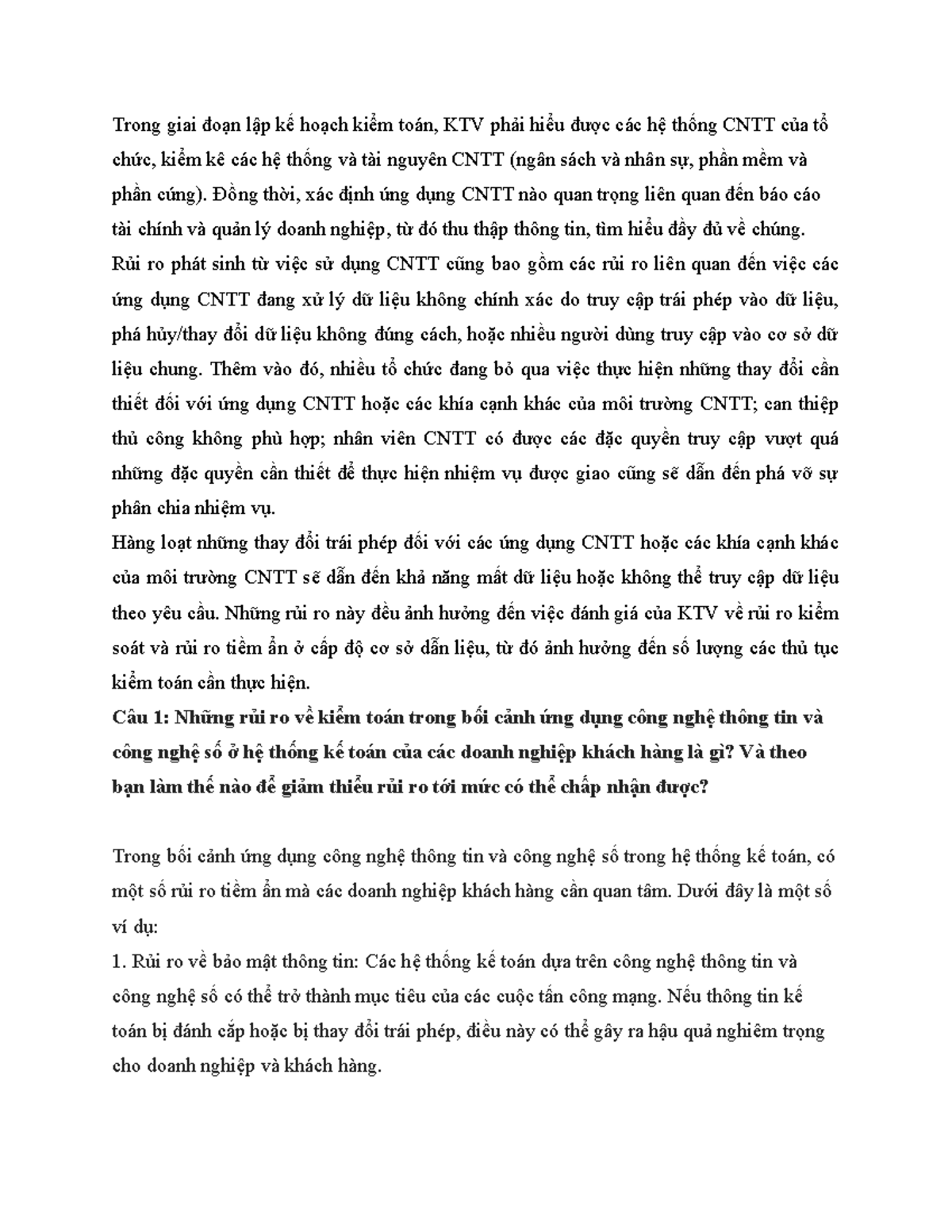 Tai lieu ktoan - Trong giai đoạn lập kế hoạch kiểm toán, KTV phải hiểu được các hệ thống CNTT ...