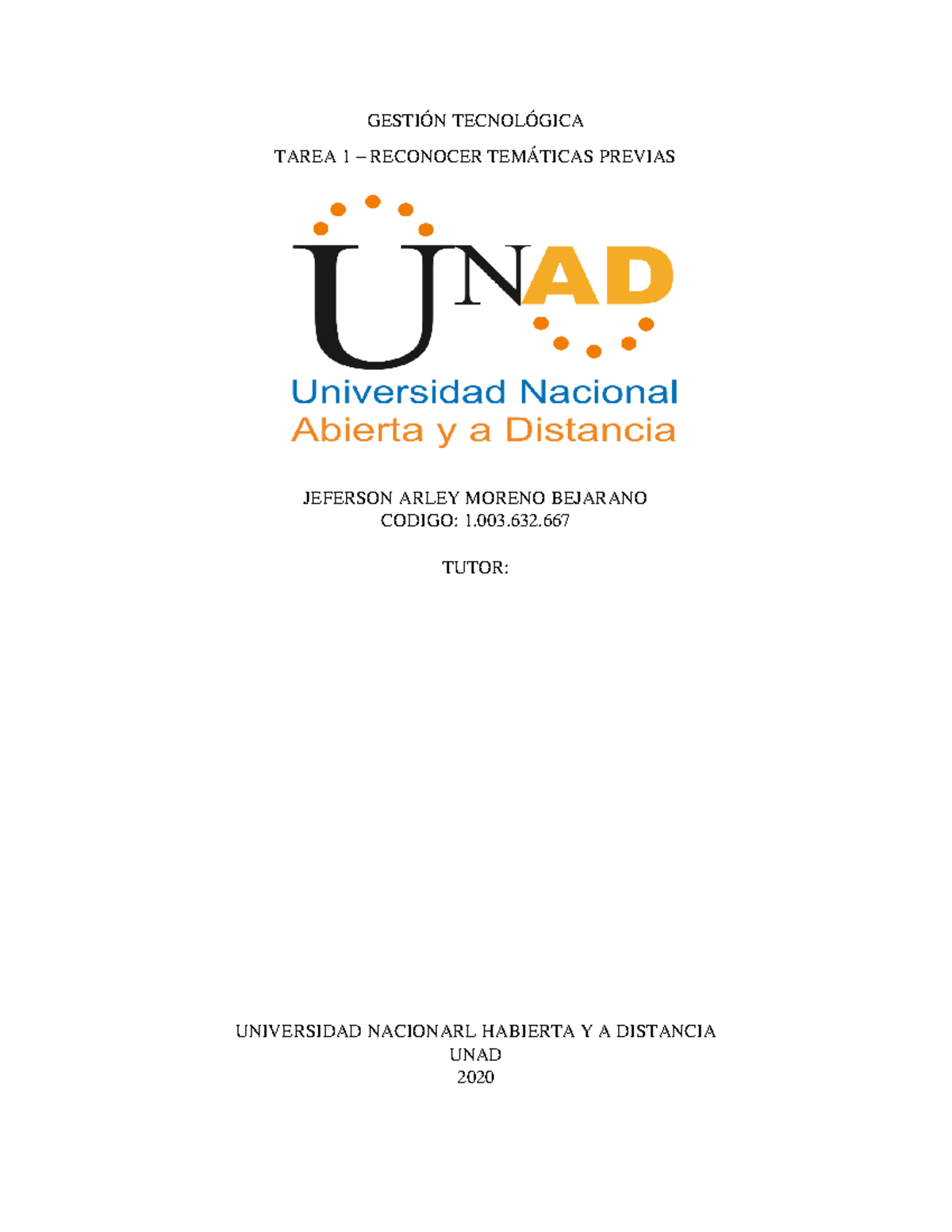 Unidad_1_Tarea_1_JefersonMoreno - Warning: TT: undefined function: 32 Warning: TT: undefined ...