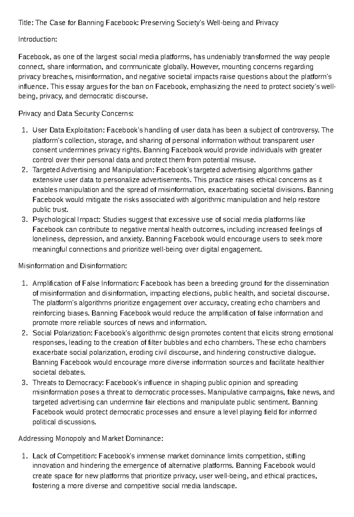 Title The Case for Banning Facebook Preserving Society's Well-being and ...