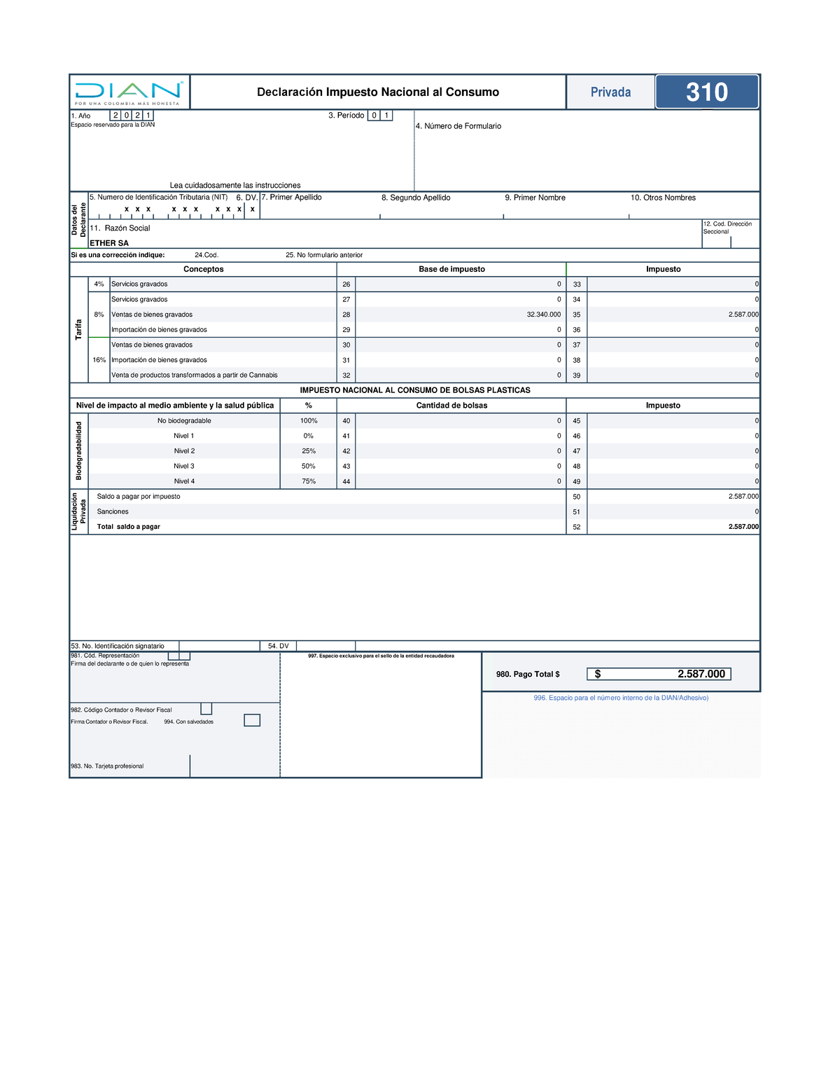 Formulario 310 27-09-2022 10.00.29 p. m - 1. Año 2 0 2 1 3. Período 0 Espacio reservado para la ...