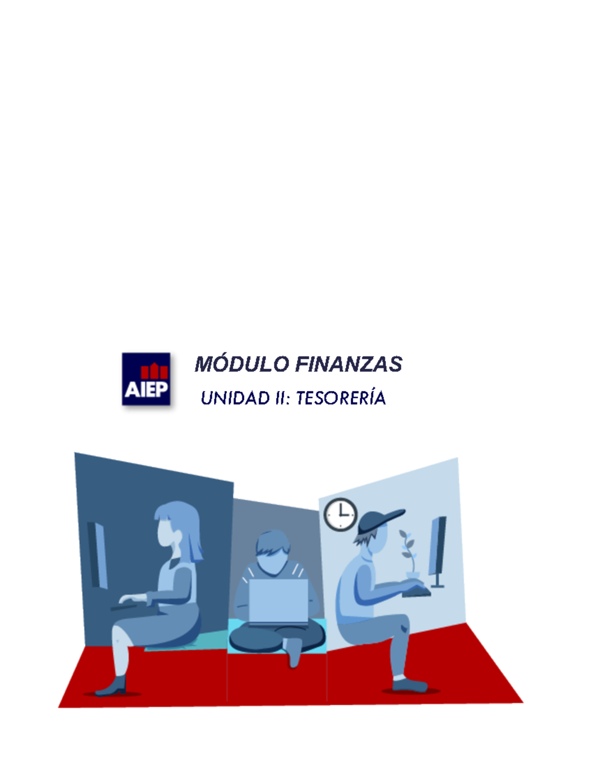V1 FIN101 Descargable Semana 4 - MÓDULO FINANZAS UNIDAD II: TESORERÍA ...