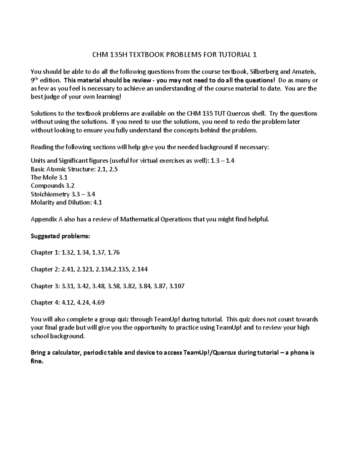 Tutorial 1 - CHM 135H TEXTBOOK PROBLEMS FOR TUTORIAL 1 You should be ...