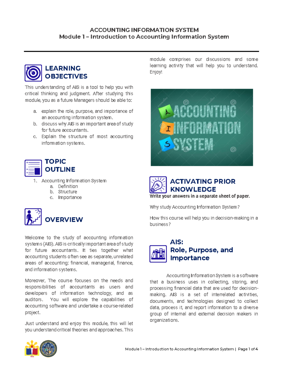 Module 1 AIS - LEARNING OBJECTIVES This understanding of AIS is a tool ...