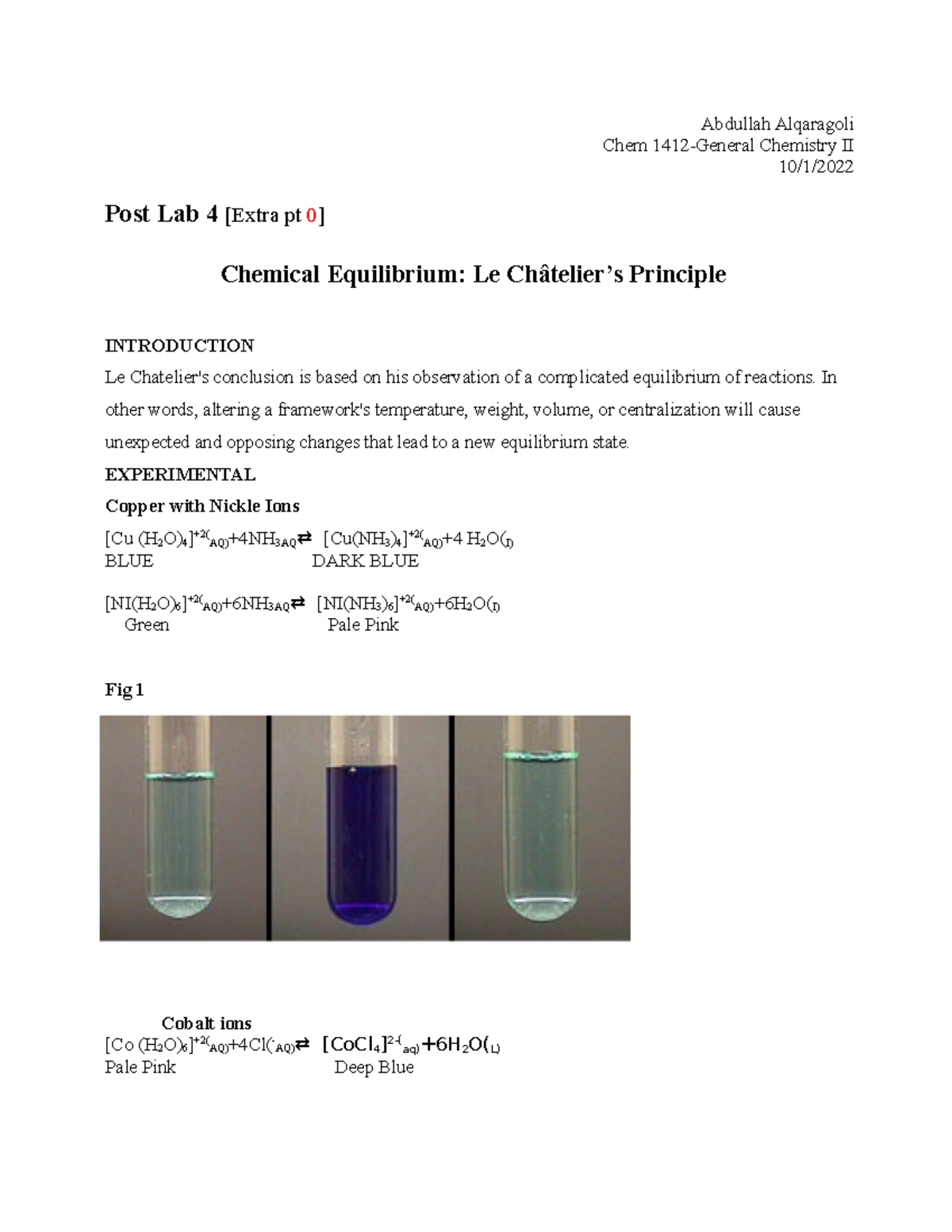 Post lab report 4 template - Abdullah Alqaragoli Chem 1412-General Chemistry II 10/1/ Post Lab 4 ...