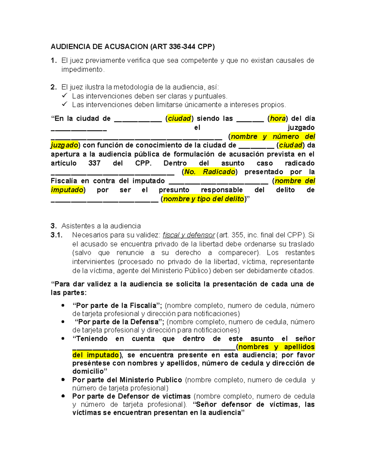 Guion JUEZ Formulacion DE Acusacion - AUDIENCIA DE ACUSACION (ART 336-344 CPP) El juez ...