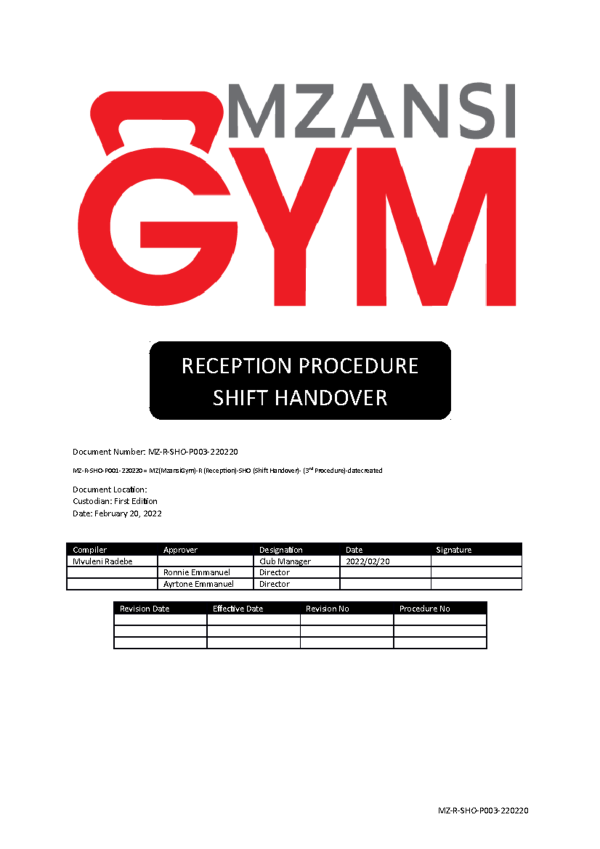Shift Handover Procedure - Document Number: MZ-R-SHO-P003- MZ-R-SHO ...