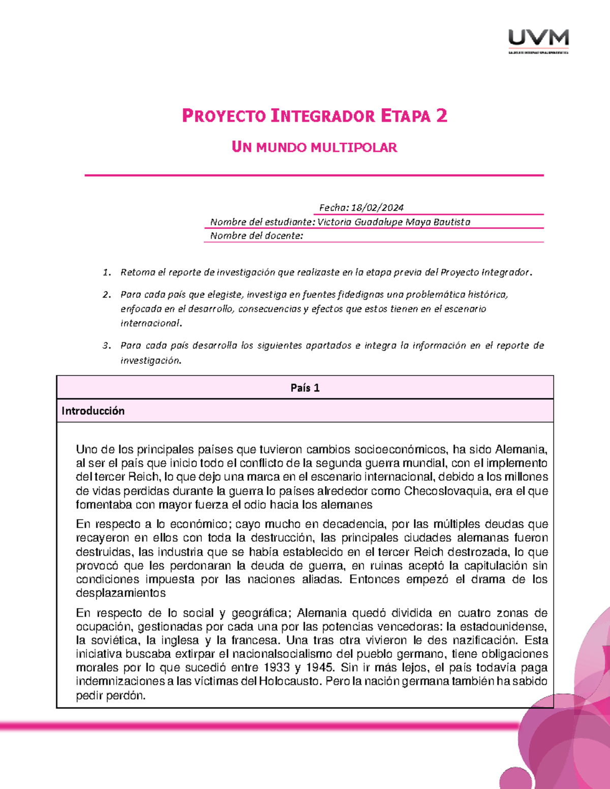 Proyecto Integrador Etapa 2 - PROYECTO INTEGRADOR ETAPA 2 UN MUNDO MULTIPOLAR Fecha: 18 / 02 ...