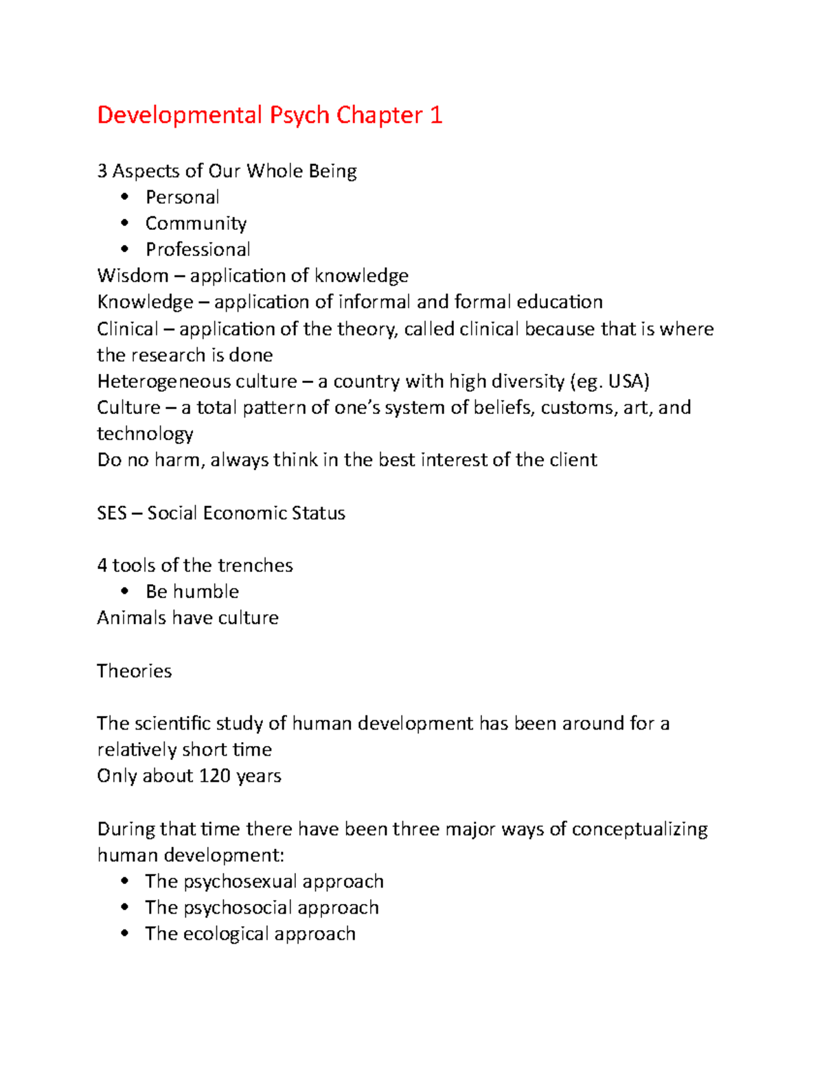 Developmental Psych Chapter 1 - USA) Culture – a total pattern of one’s ...
