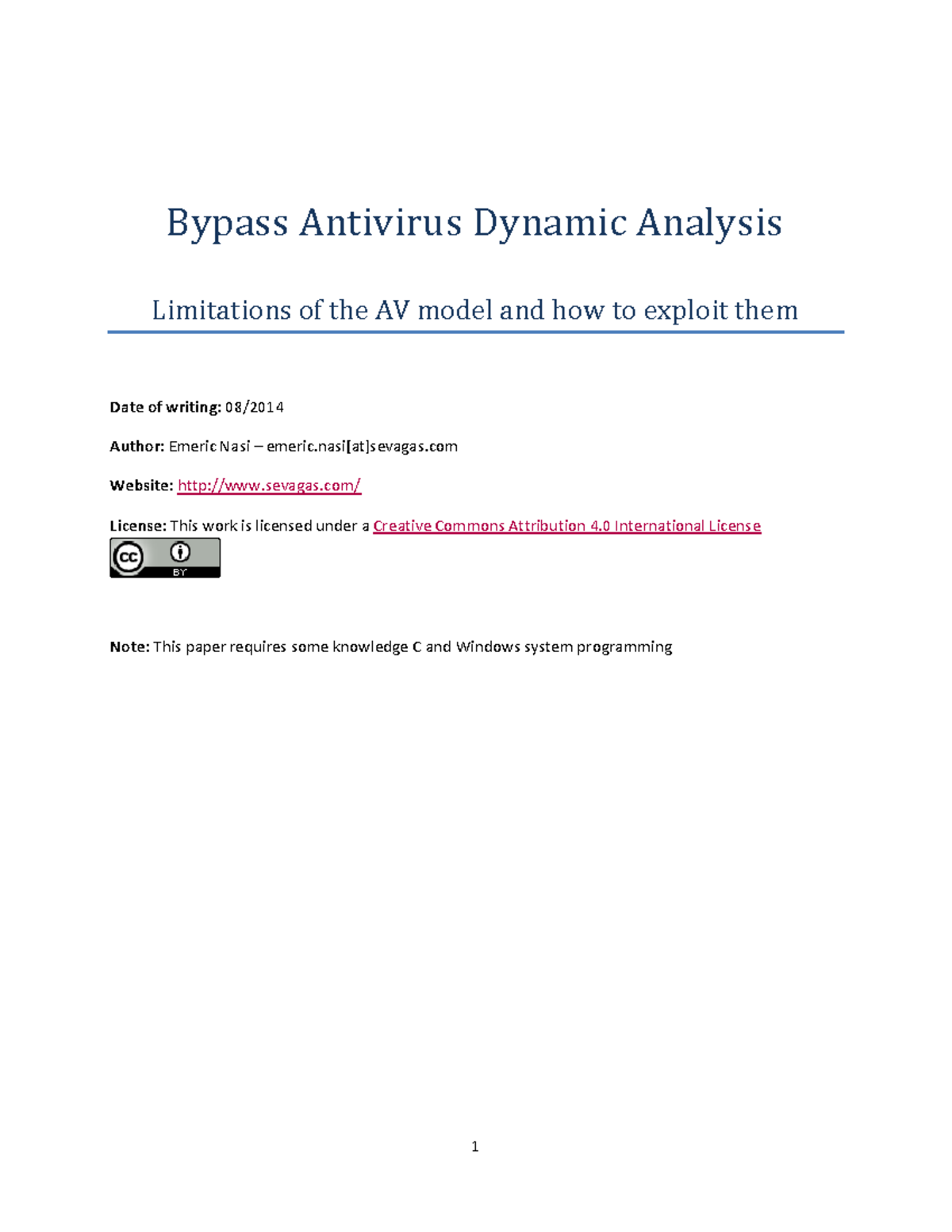 Bypass AVDynamics - Bypass Antivirus Dynamic Analysis Limitations of the AV model and how to ...