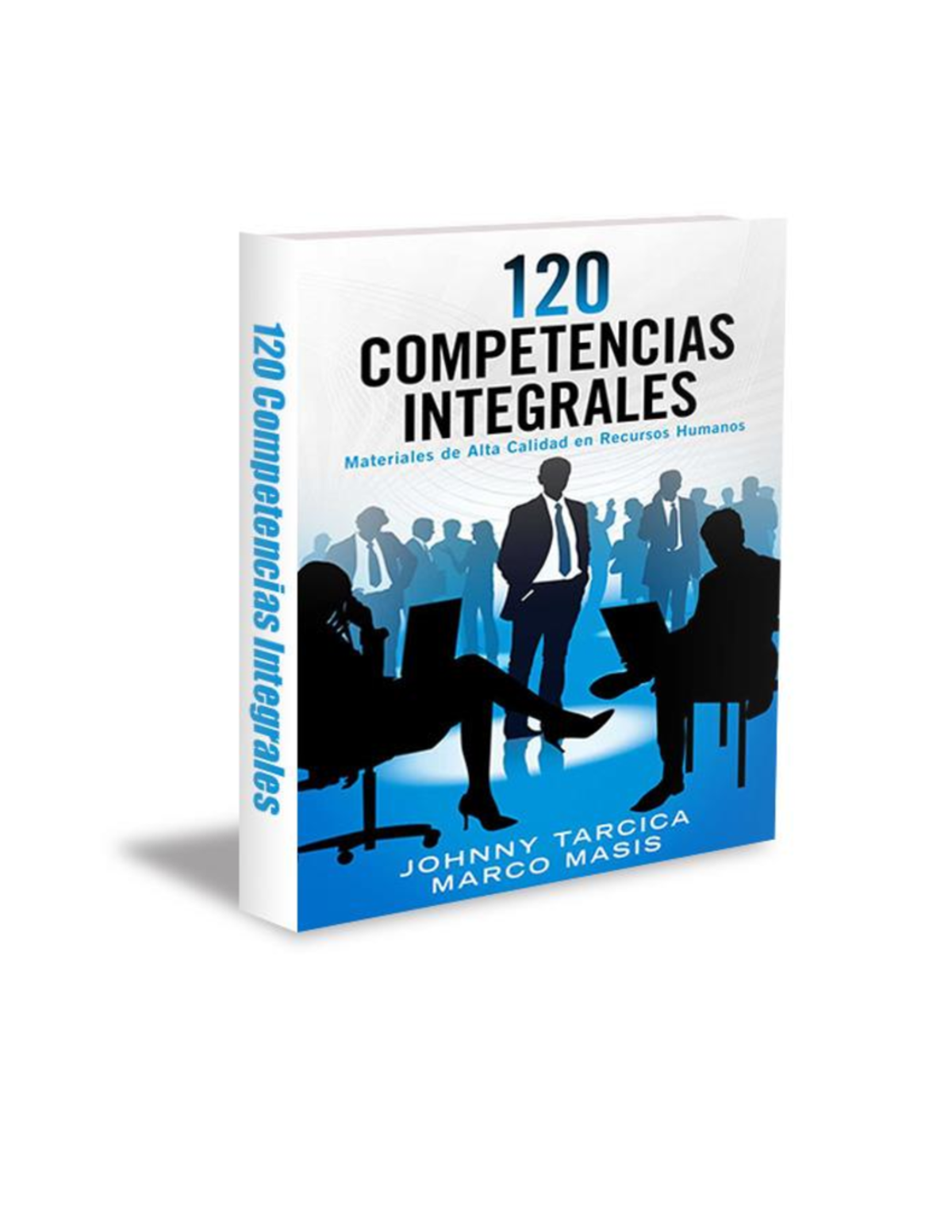 120 competencias Integrales de Johnny Targica Y Marco Masis - i ...