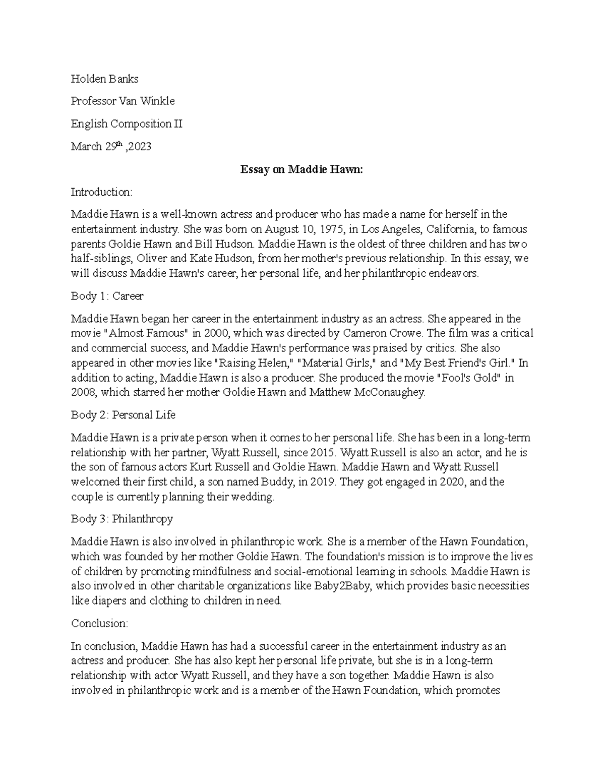 Essay on Maddie Hawn - Holden Banks Professor Van Winkle English ...