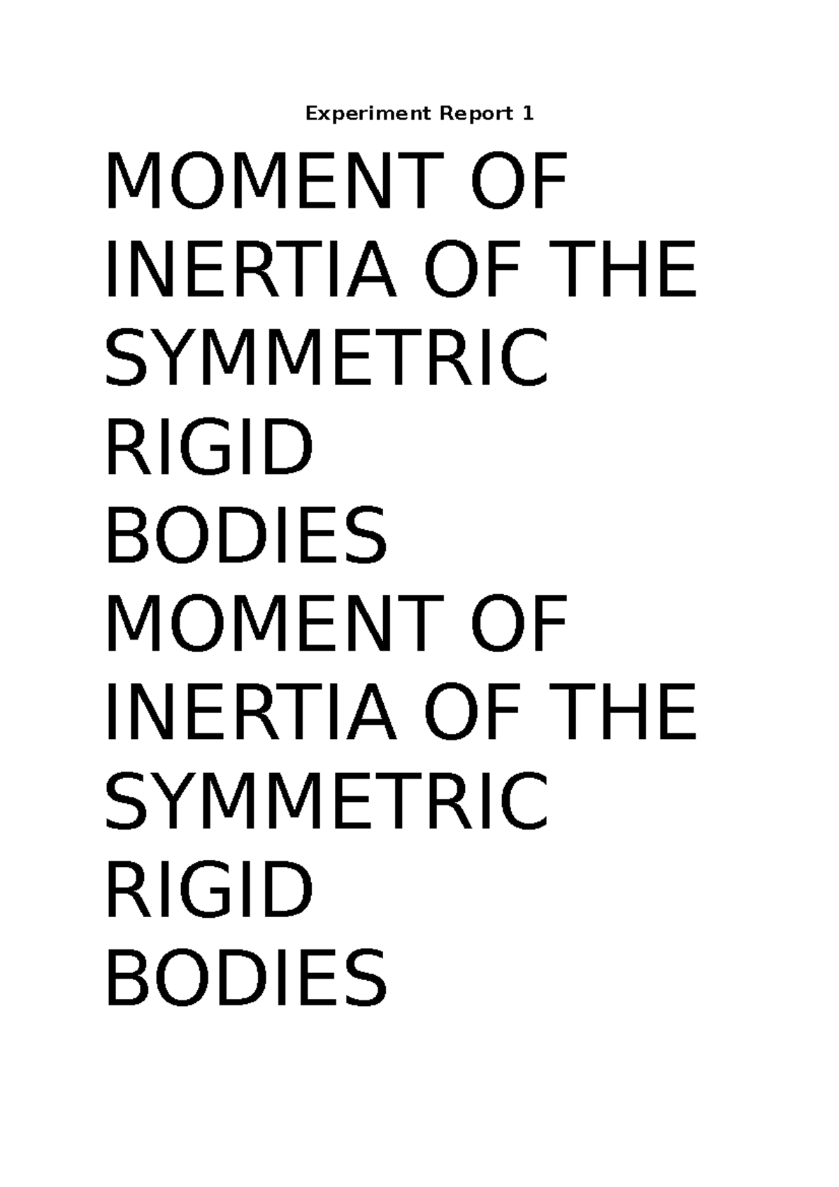 TN-PH1026(Ex1) - ..... - Experiment Report 1 MOMENT OF INERTIA OF THE ...
